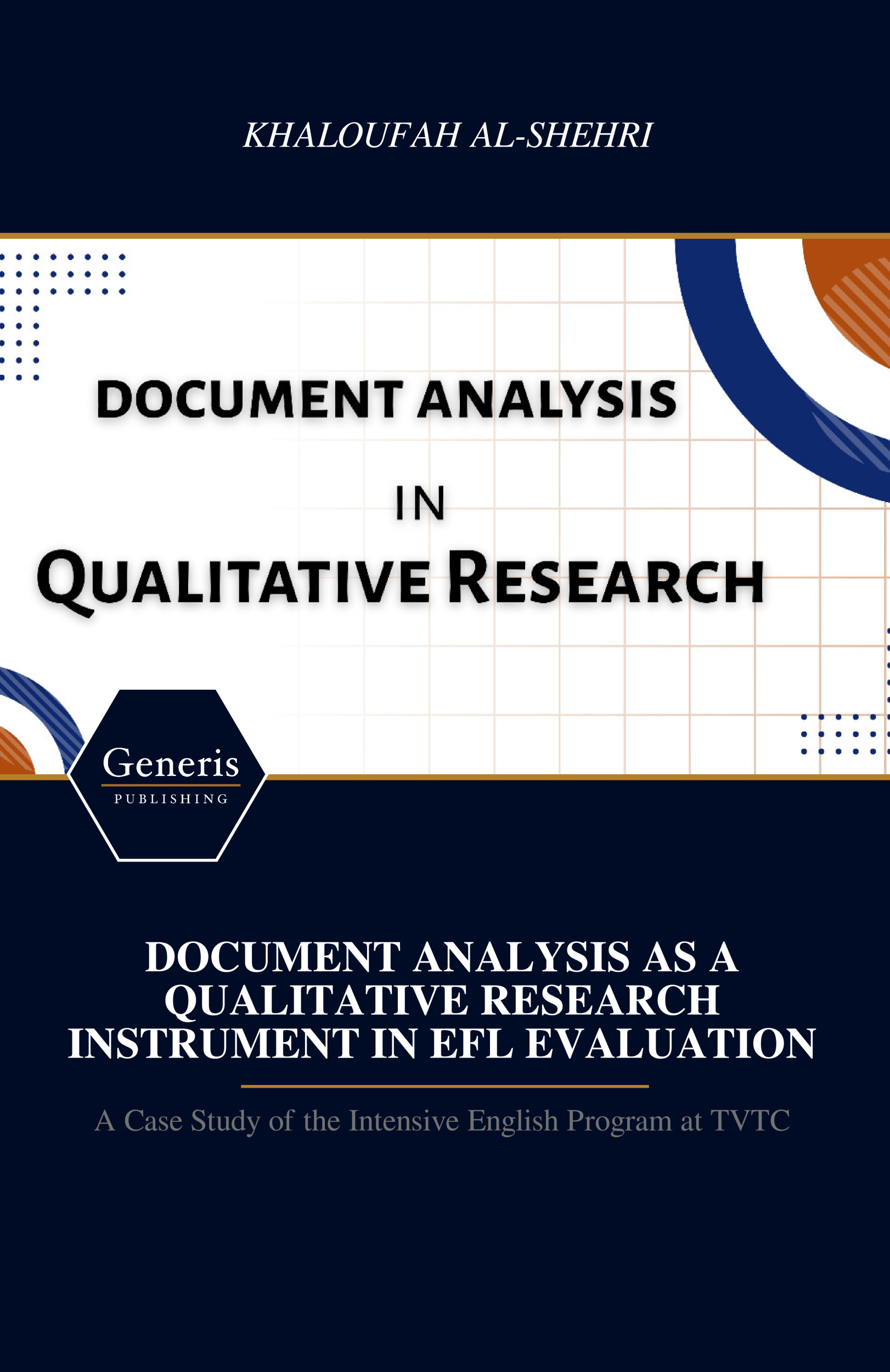DOCUMENT ANALYSIS AS A QUALITATIVE RESEARCH INSTRUMENT IN EFL EVALUATION DOCUMENT ANALYSIS AS A QUALITATIVE RESEARCH INSTRUMENT IN EFL EVALUATION
